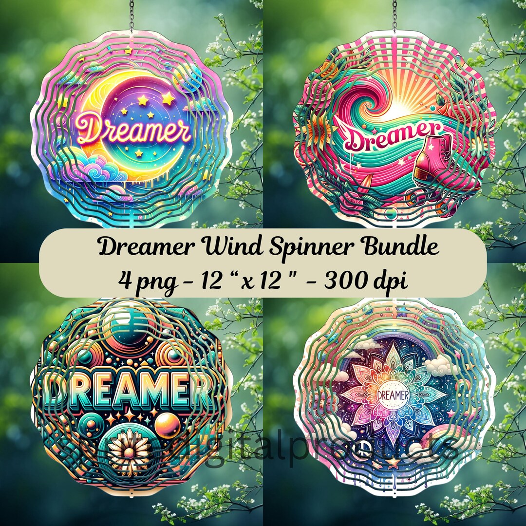 Dreamer Wind Spinner Png , 4 Wind Spinner Sublimation Design , Garden ...