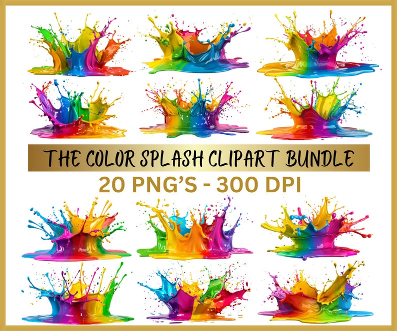 Paint Splash PNG Bundle, Color Splatter Clipart, Vibrant Paint Drips ...