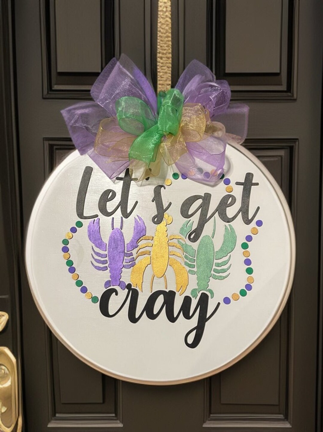 Mardi Gras Wooden Door Sign Lets Get Cray Door Sign Mardi Gras Sign ...