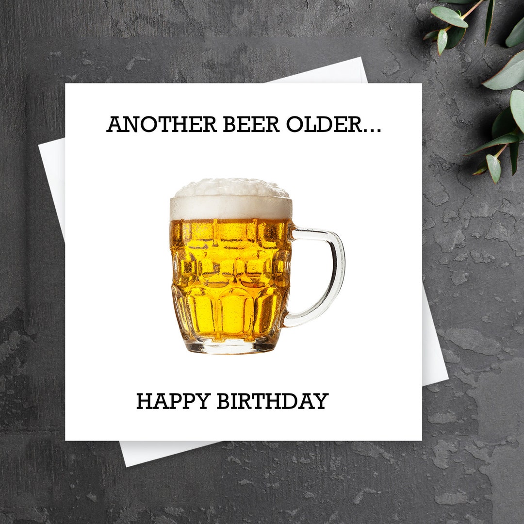 Beer Birthday Card, Beer Card, Card for Beer Drinker, Beer Glass Card ...