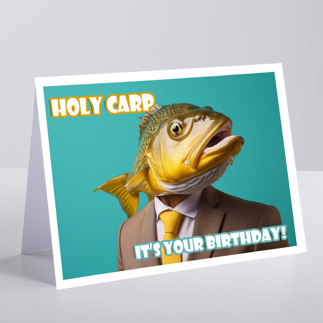 Funny Holy Carp Birthday Card - It's Your Birthday - Greeting Card Holy ...