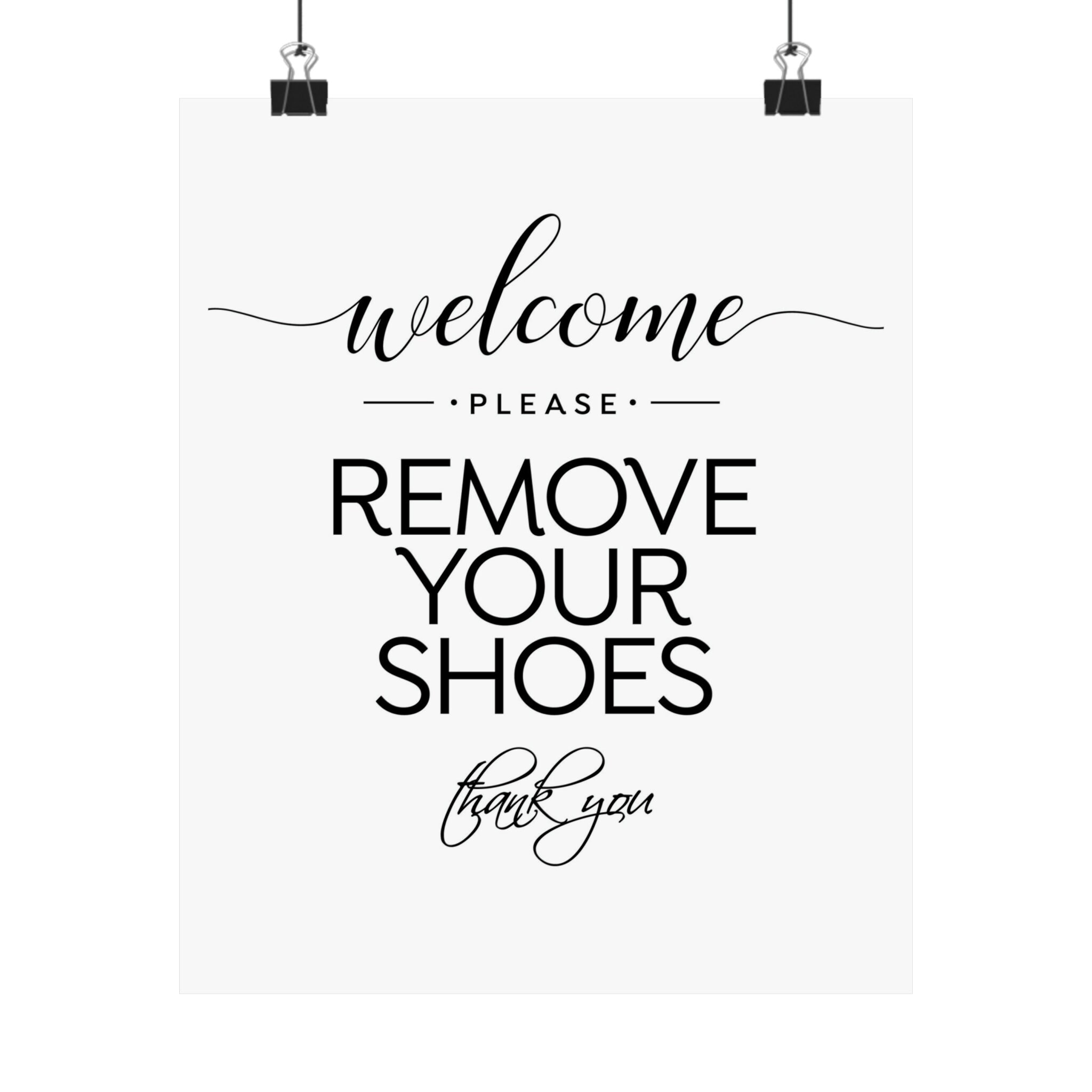 Welcome Please Remove Your Shoes Matte Vertical Posters - Etsy