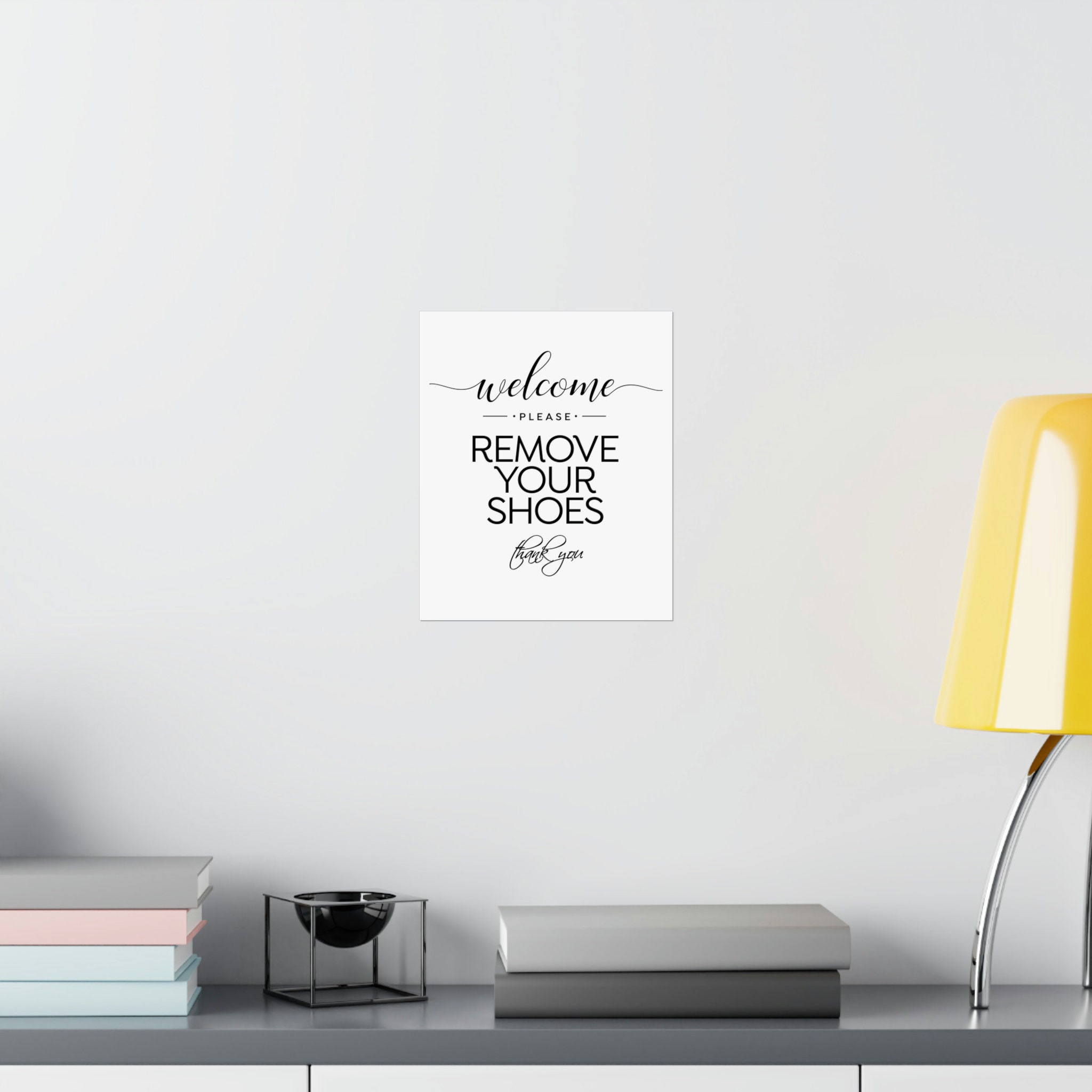 Welcome Please Remove Your Shoes Matte Vertical Posters - Etsy