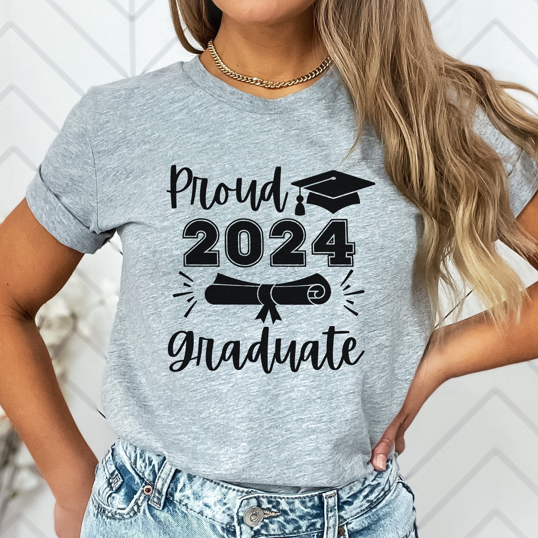 2024 Graduation Group Shirt, Proud Graduate, Class of 2024, College ...