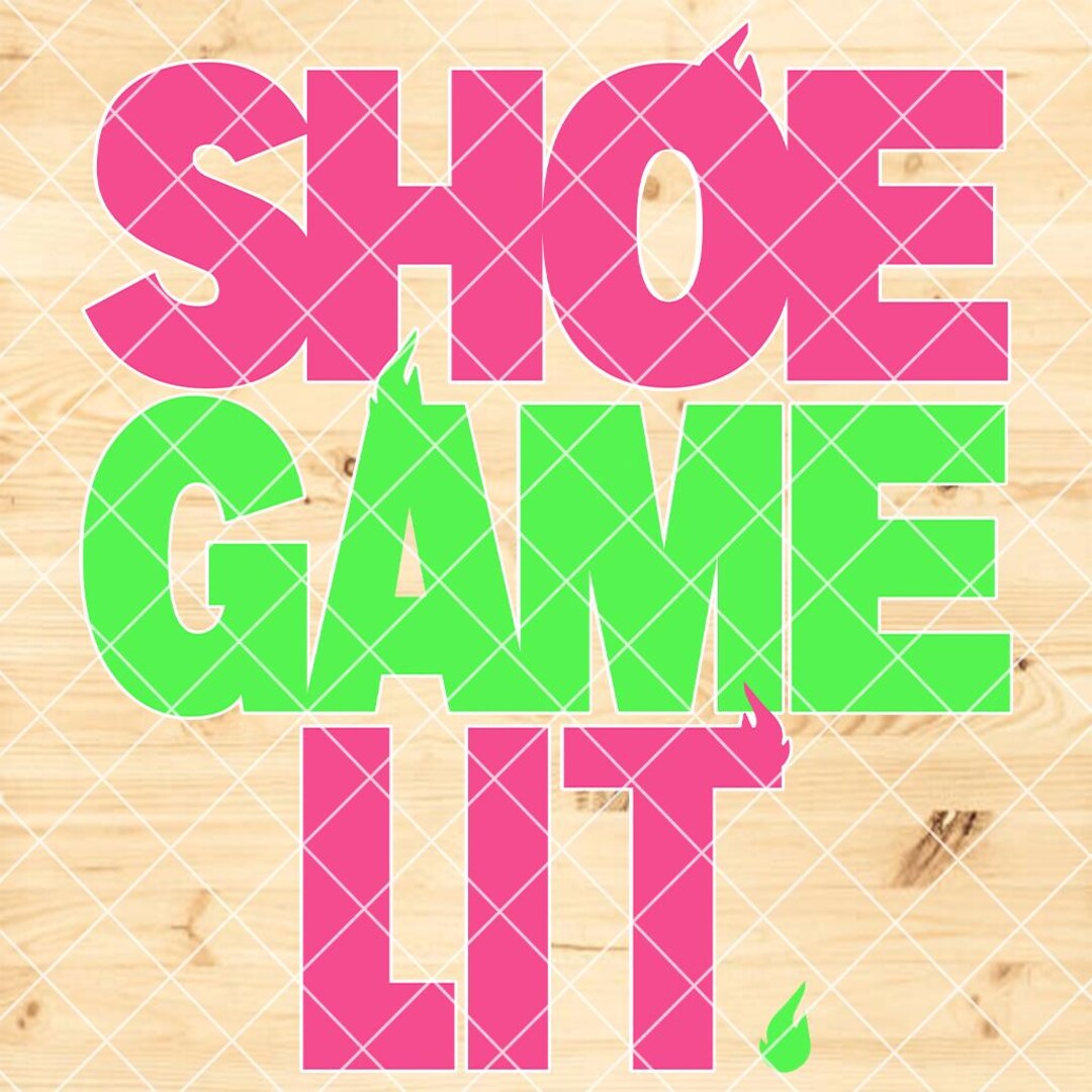 Shoe Game Lit, Svg, Png - Etsy