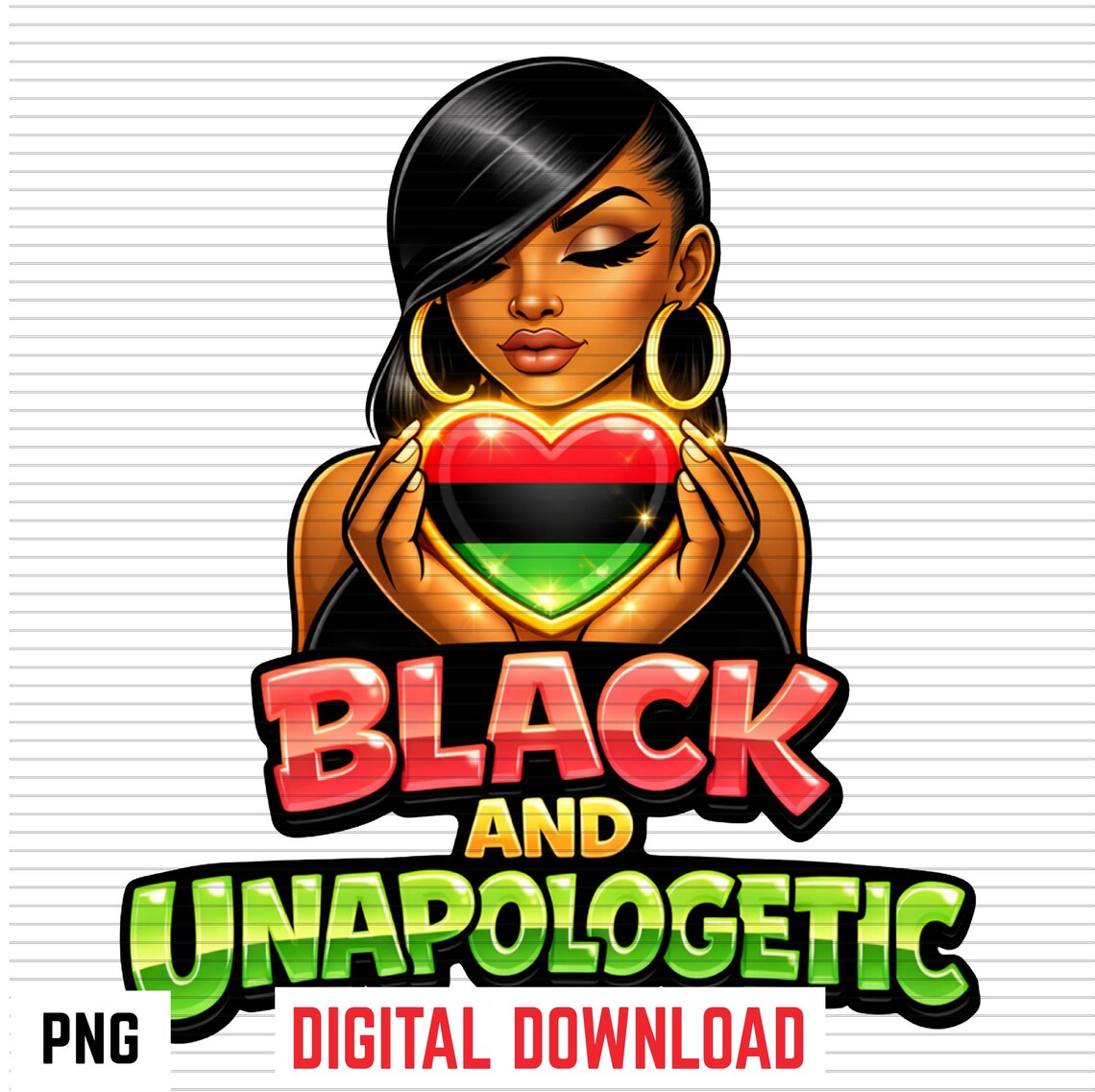 Black and Unapologetic PNG | Pan African Art | Empowerment Design - Etsy