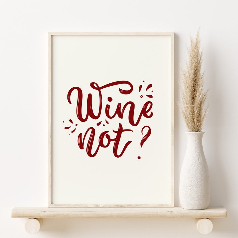 Wine Poster Set, "wine Not" Print, Red Wall Art Set, Kitchen Decor, Bar ...