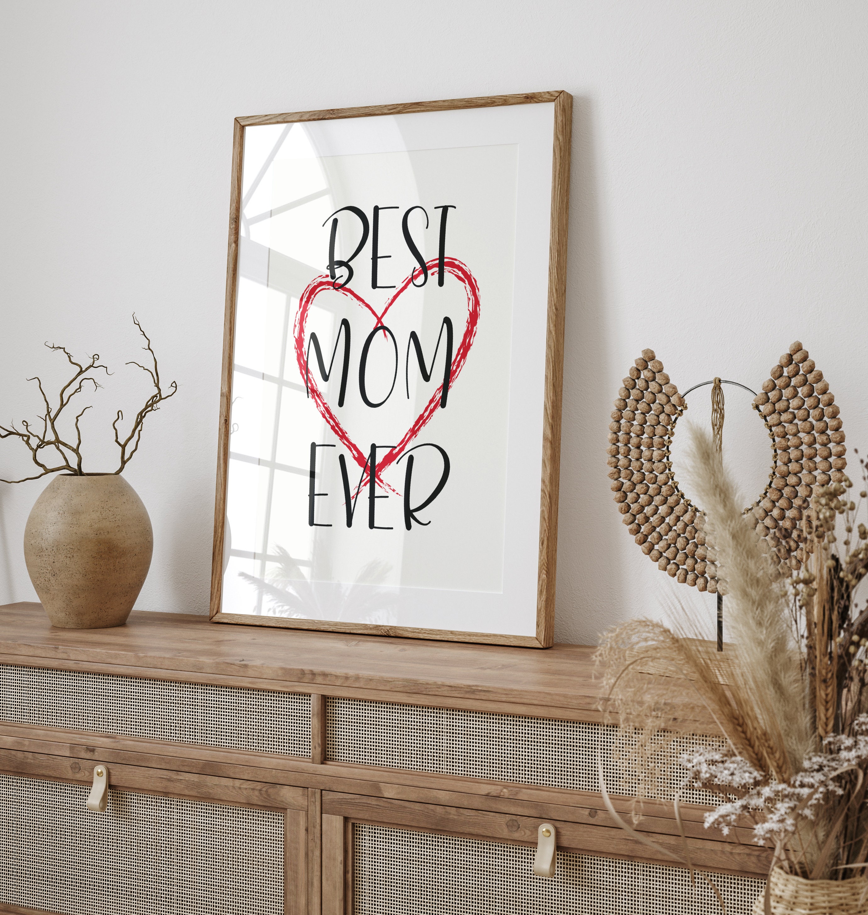 Best Mom Ever Poster, Digital Wall Art, Printable Decor, Mother's Day ...