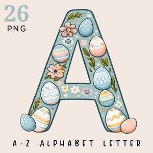 Easter Alphabet A-Z, Easter Egg Decor PNG, Printable Alphabet, Easter ...