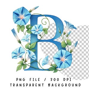 Floral Alphabet Clipart Set, Blue Morning Glory Letters, Blue Flower ...