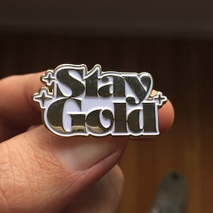 Stay Gold Enamel Pin - Etsy