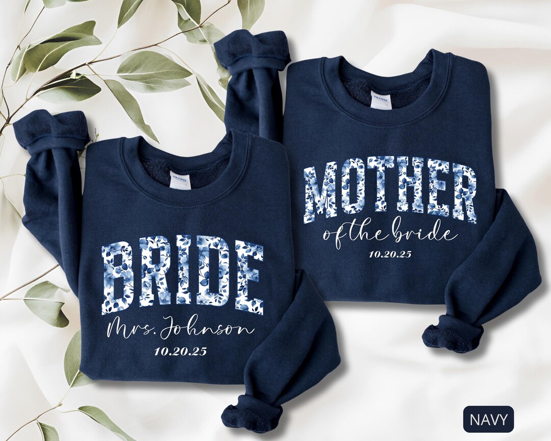 Personalized Mother of the Bride Sweatshirt With Wedding Date, Custom ...
