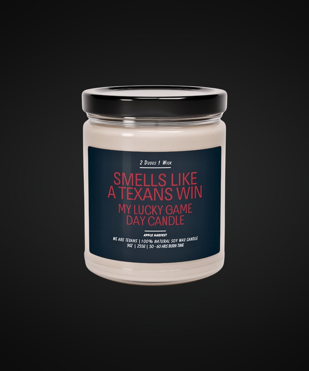 Smells Like A Texans Win Candle Houston Texans Gift Candle NFL Texans ...