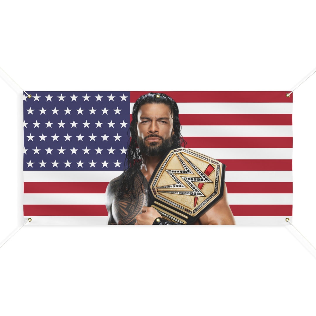 Roman Reigns WWE American Flag Matte Banner - Etsy