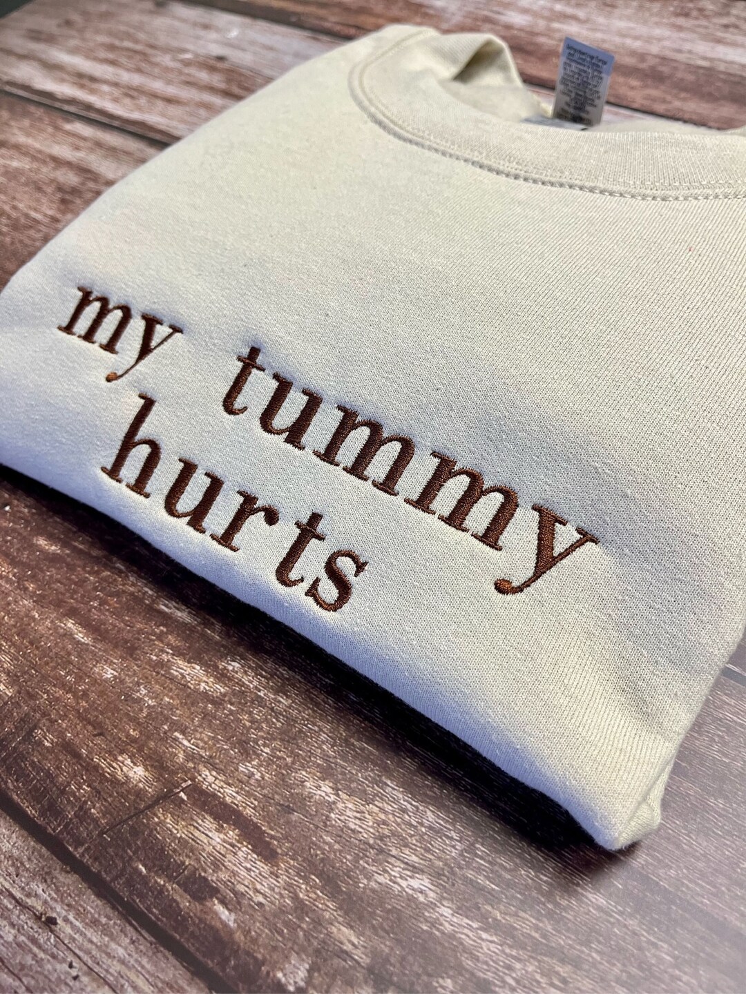 My Tummy Hurts Sweatshirt, Custom Sweatshirt, Embroidered My Tummy ...