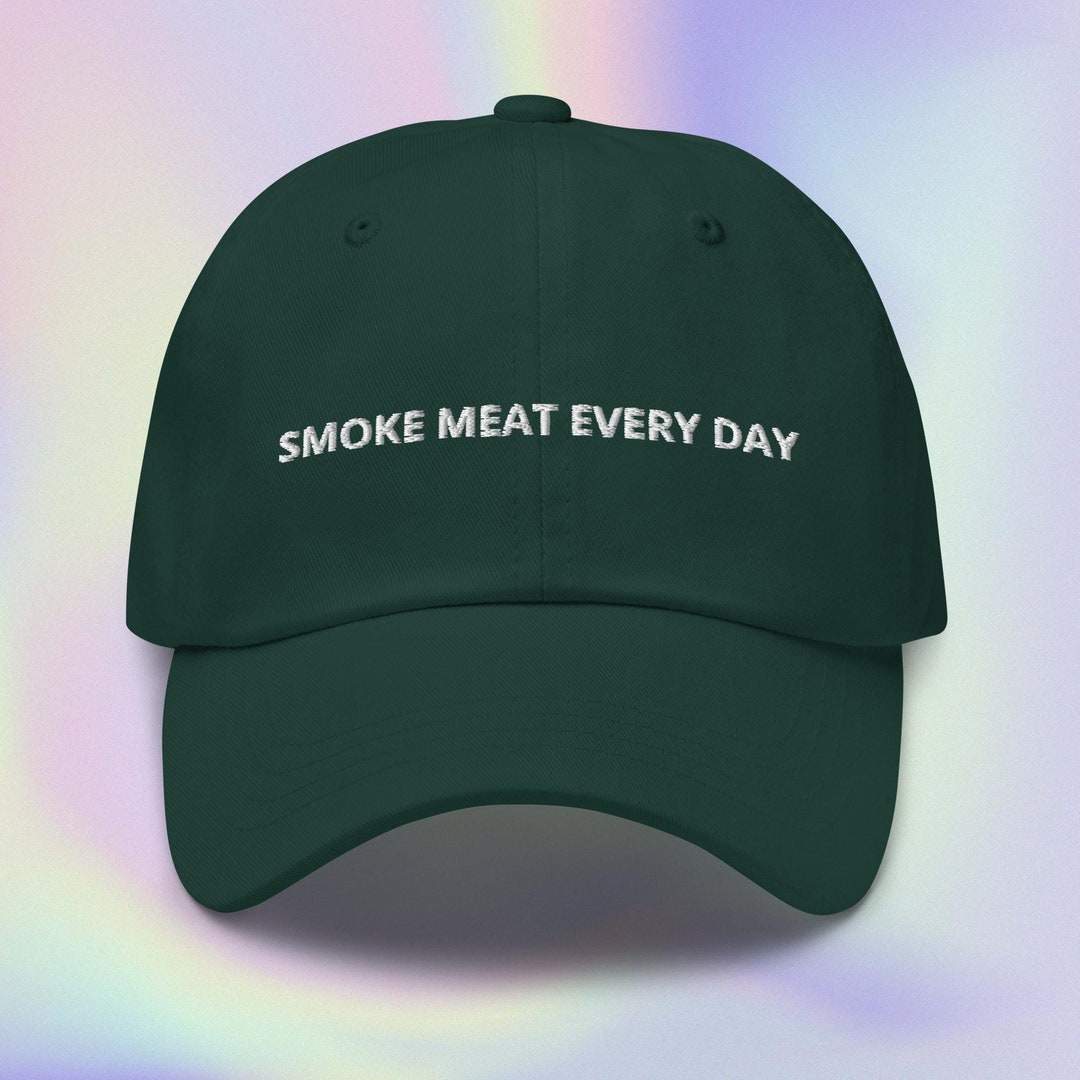 Smoke Meat Every Day Dad Hat Embroidered Dad Jokes Grilling BBQ Smoker ...