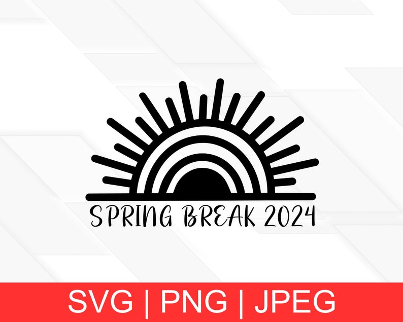 Spring Break SVG Beach Ready Designs for Your Family Vacation Digital ...