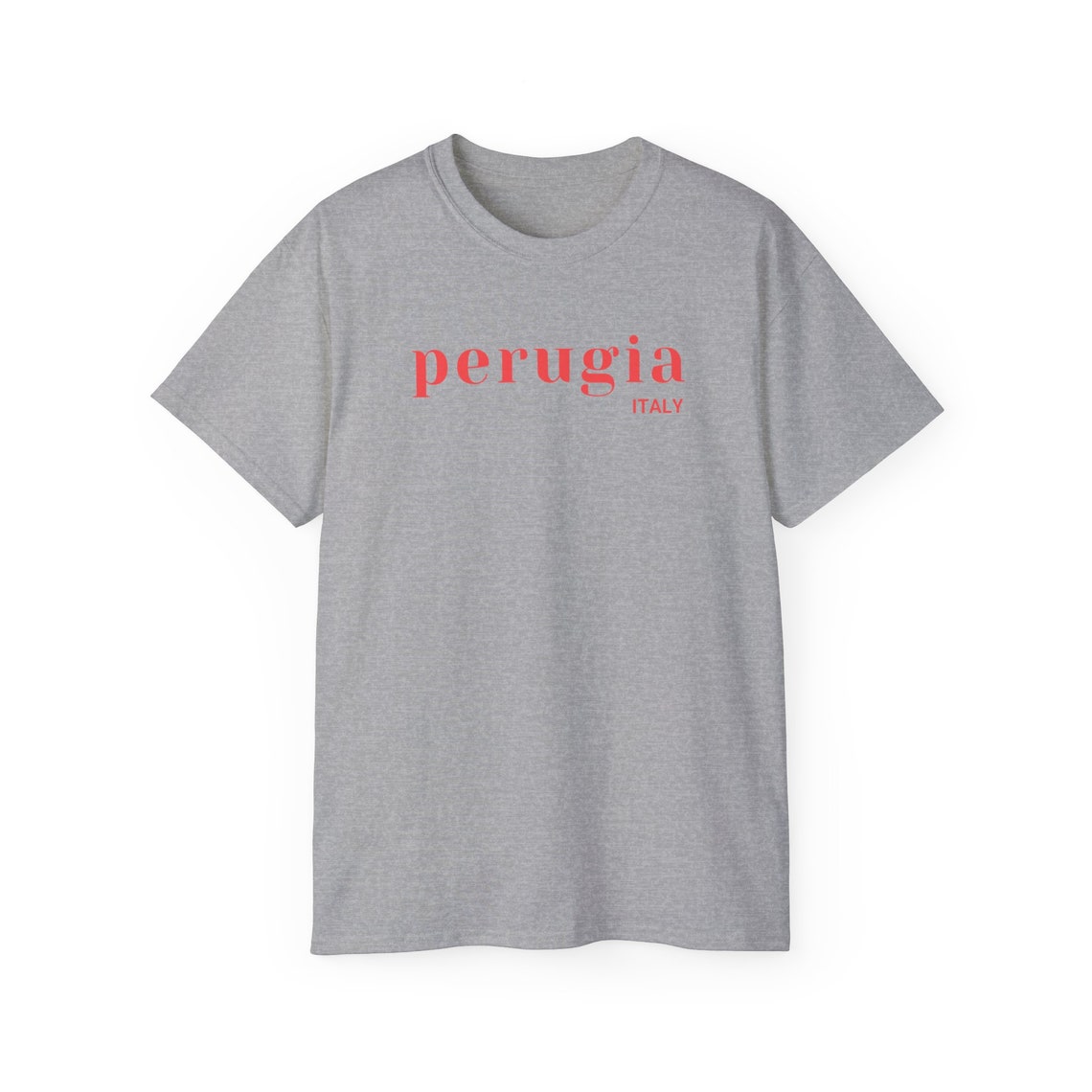 Perugia Italy Simple Word Italian City Design T-shirt Unisex Ultra ...