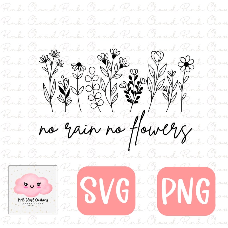 No Rain No Flowers - Etsy