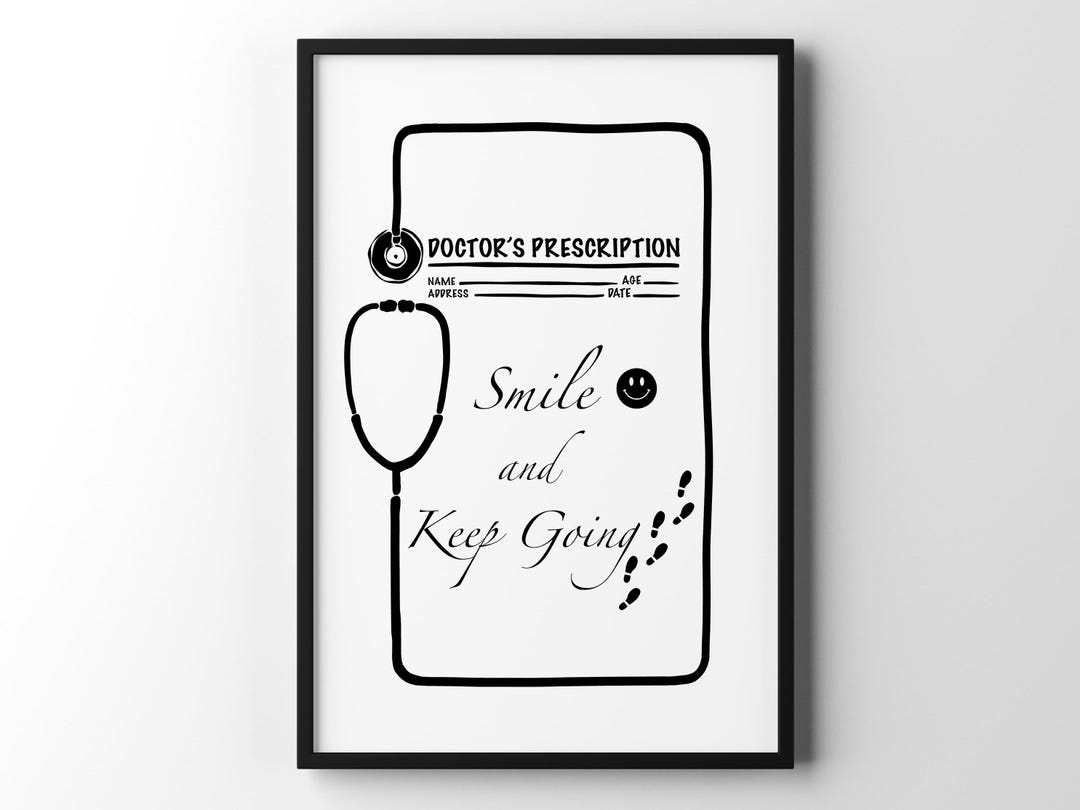 Stethoscope Doctor's Prescriptions Poster Motivational Quote Therapy ...