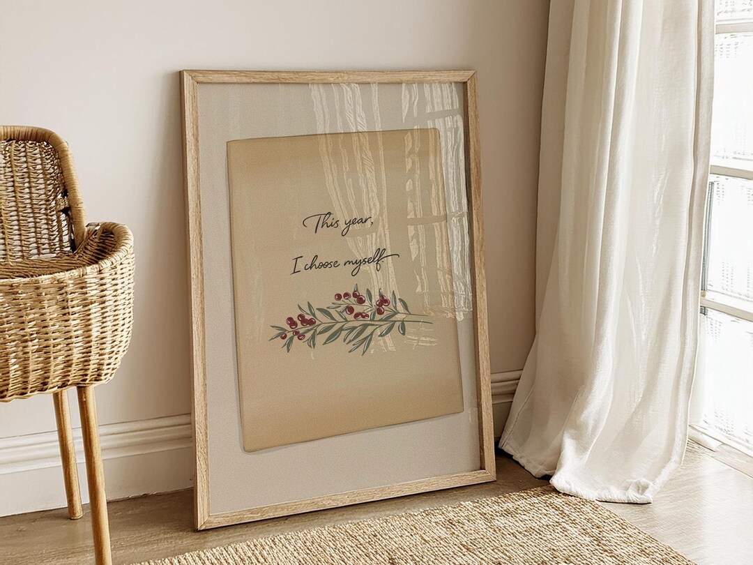 2026 New Year I Choose Myself Printable Wall Art, Self Love Quote ...
