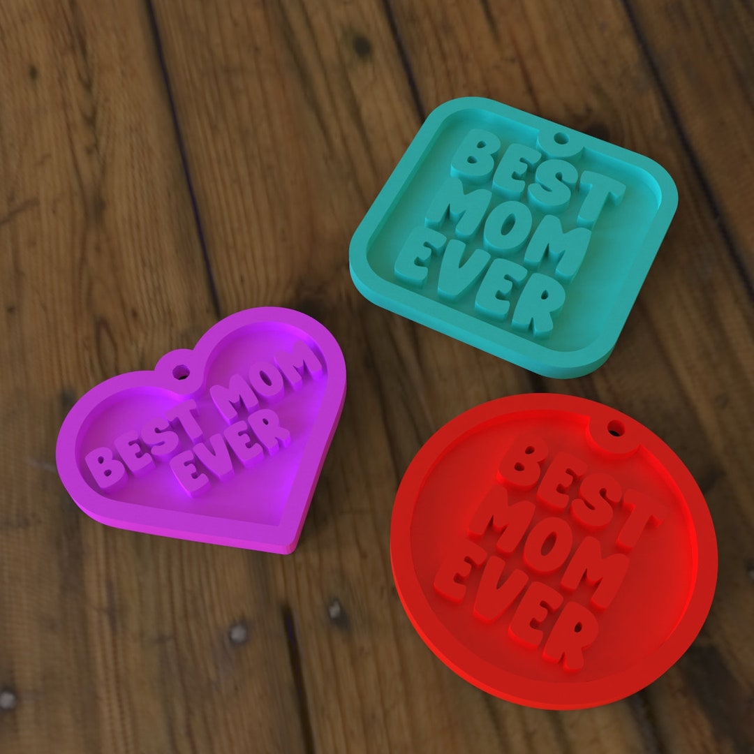 3D Best Mom Ever Keyring STL, Mother's Day Gift With 3D Printer, Best ...