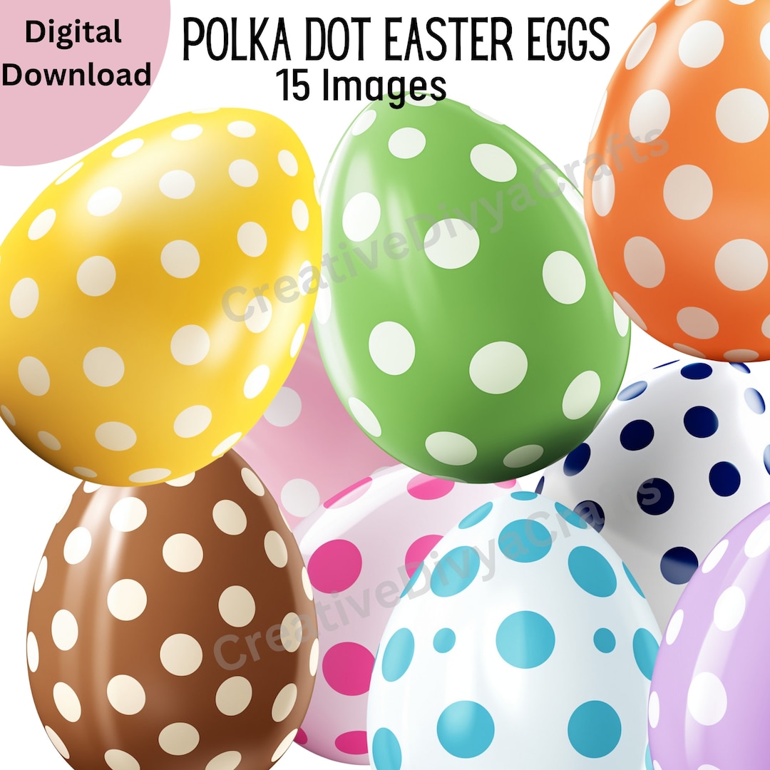 Easter Eggs Clipart, Cute Easter Eggs Png, Polka Dot Easteregg Clip Art ...