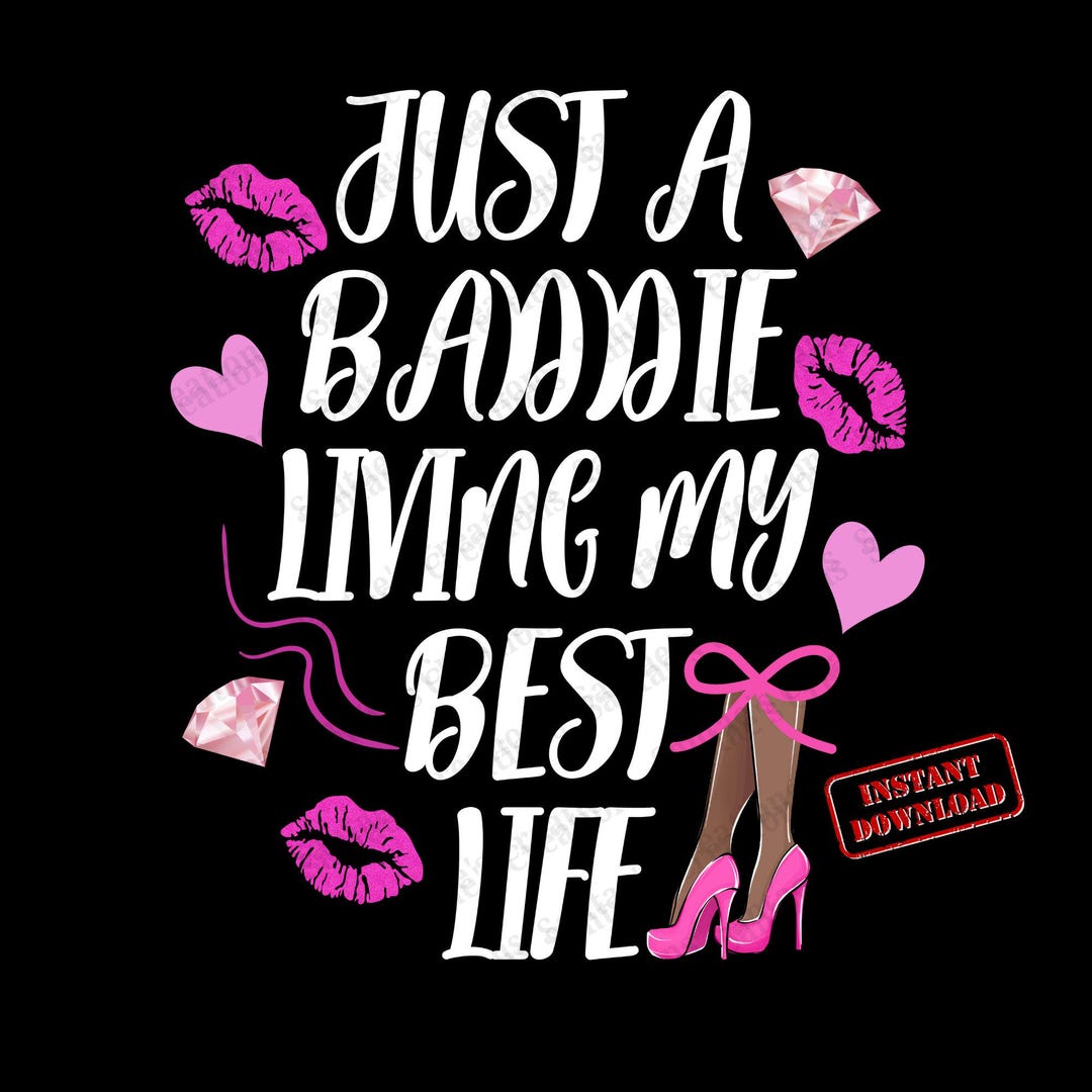 Baddie Shirt Png | Sassy Quote Shirt Design | Instant Download - Etsy