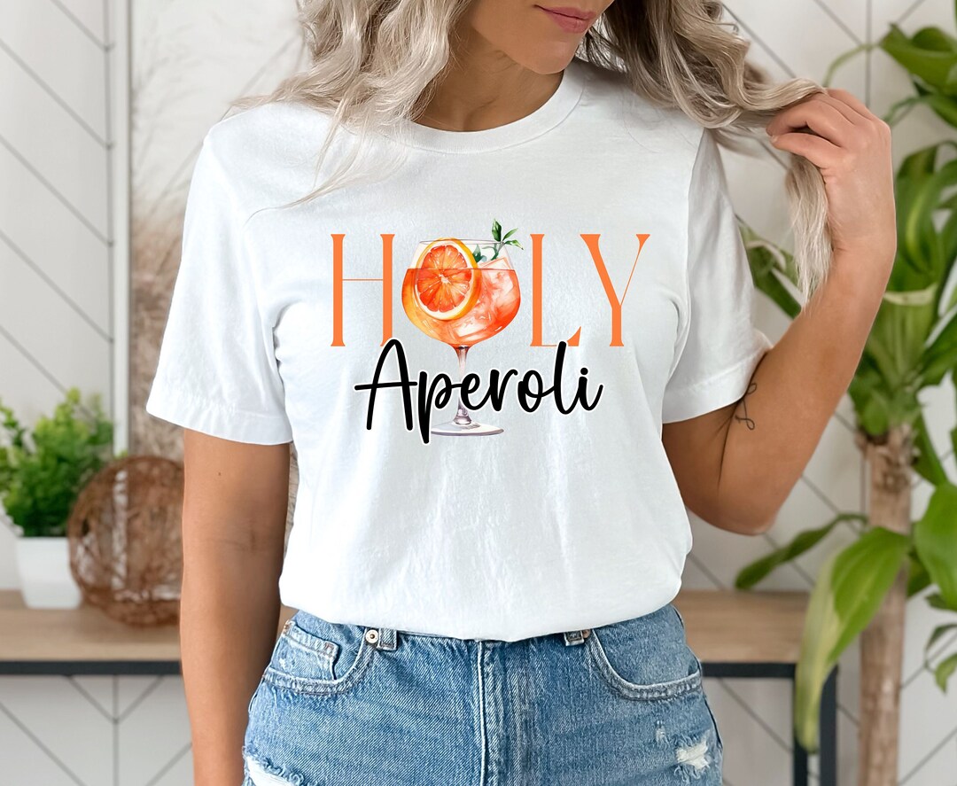 Aperol Shirt, Holy Aperoli, Aperol, Aperol Spritz Shirt, They See Me ...