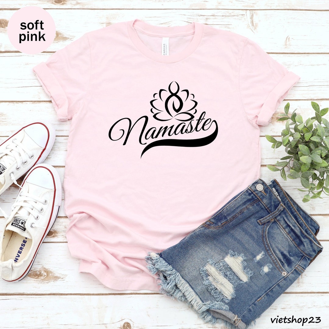 Namaste Unisex T-shirt, Yoga Shirt for Woman, Yoga Shirt, Namaste Shirt ...