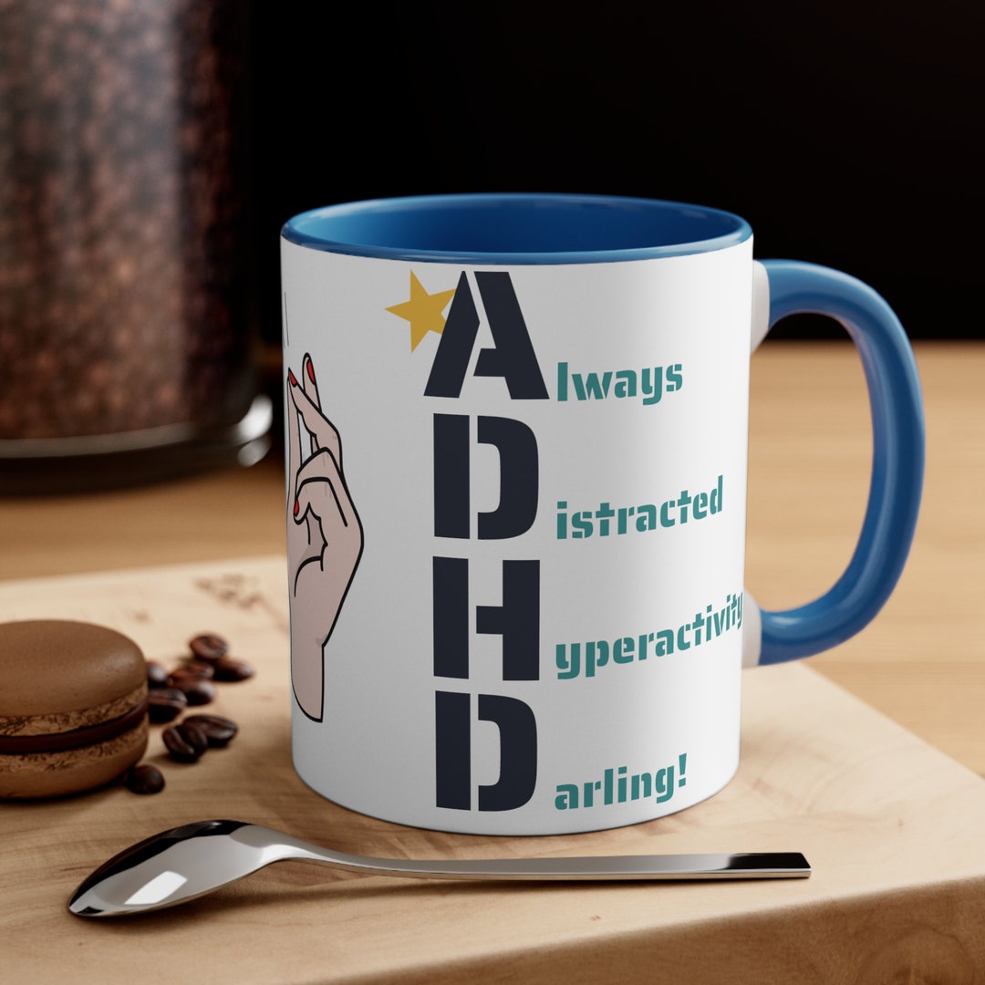 ADHD Mug Hyperactivity Disorder Positivity Cup 11oz - Etsy