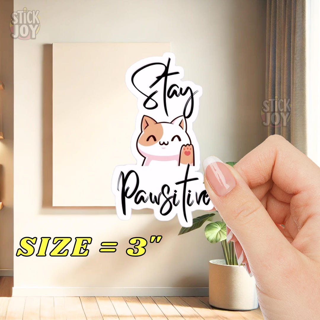 Stay Positive Kitty Waving Sticker Booktok, Positive Stickers, Reading ...