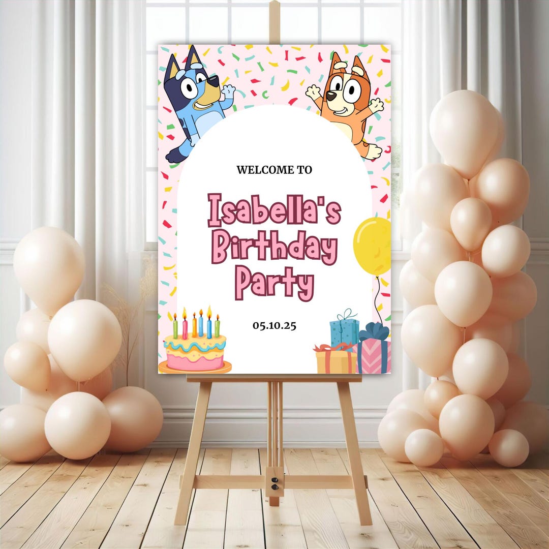 Printable Pink Bluey Birthday Welcome Sign | Editable Girls Party Sign ...
