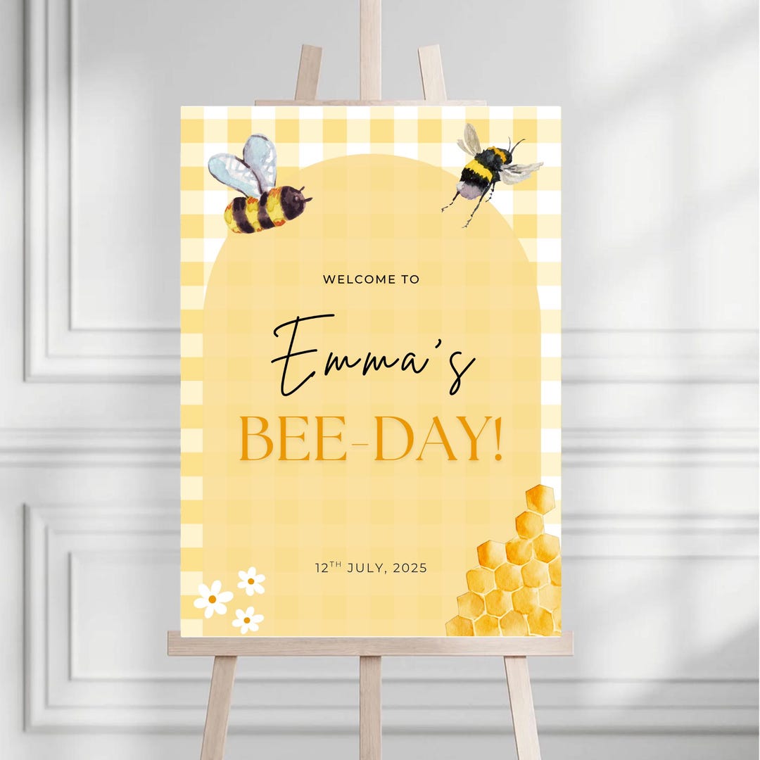 Bee-day Birthday Welcome Sign, Printable Bee Party Sign, Bumble Bee ...