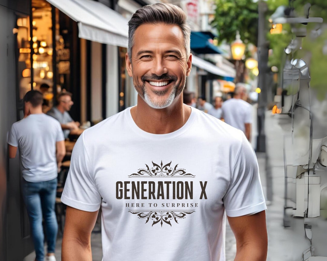 Unisex Generation X T-shirt, Here to Surprise Tee, Cool Genx Shirt ...