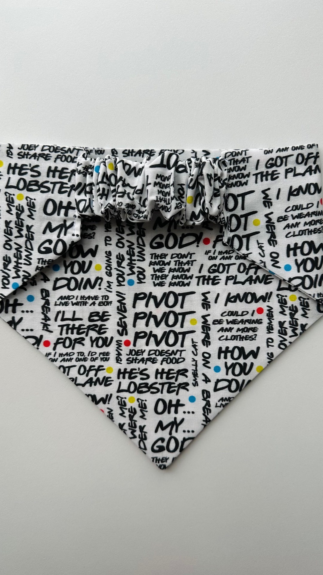 Friends Quotes Friends Inspired Dog Scrunchie Bandana - Etsy
