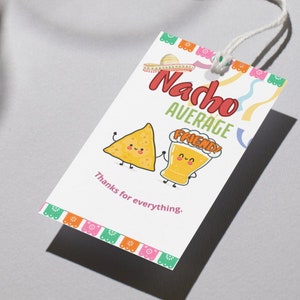 Printable Cute Thank You Tags Nacho Average Friend Thanks for ...