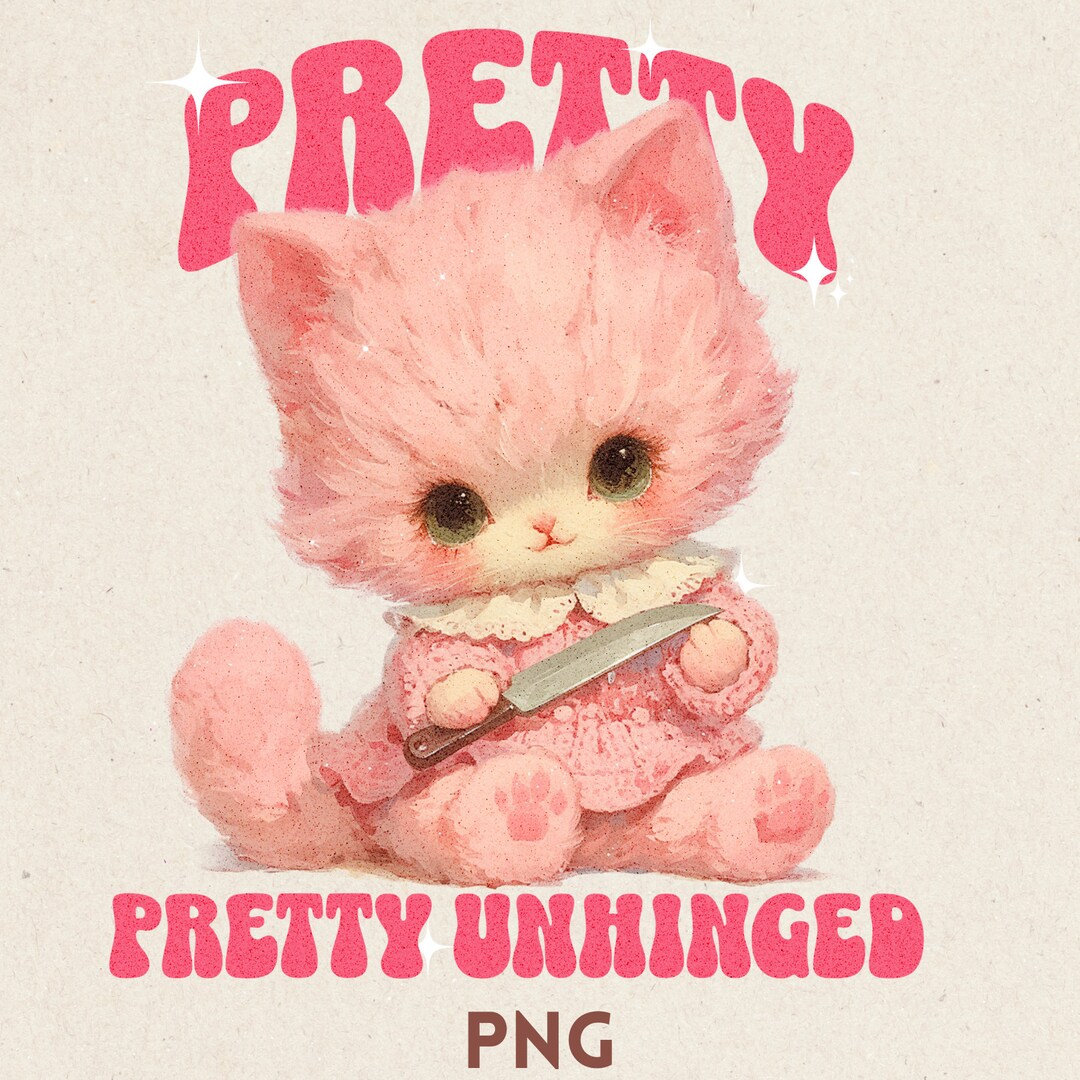 Cute Pretty Unhinged png, kawaii bear gifts, commercial pod licence ...