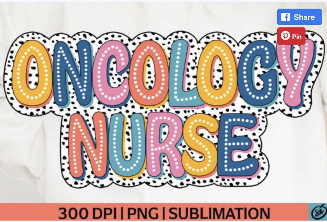 Oncology Nurse PNG Oncology Nurse Png Oncology Nurse Sublimation ...