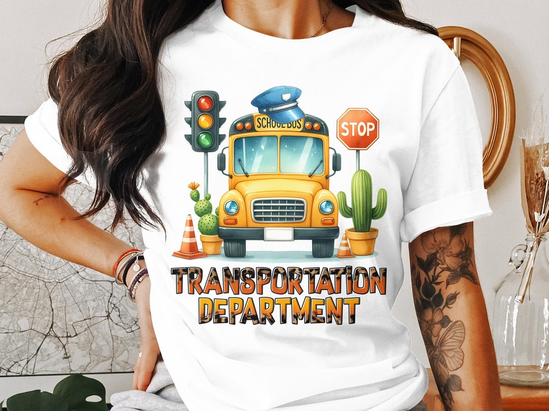 Funny School Bus T-shirts, Transportation Department Graphic Tee ...