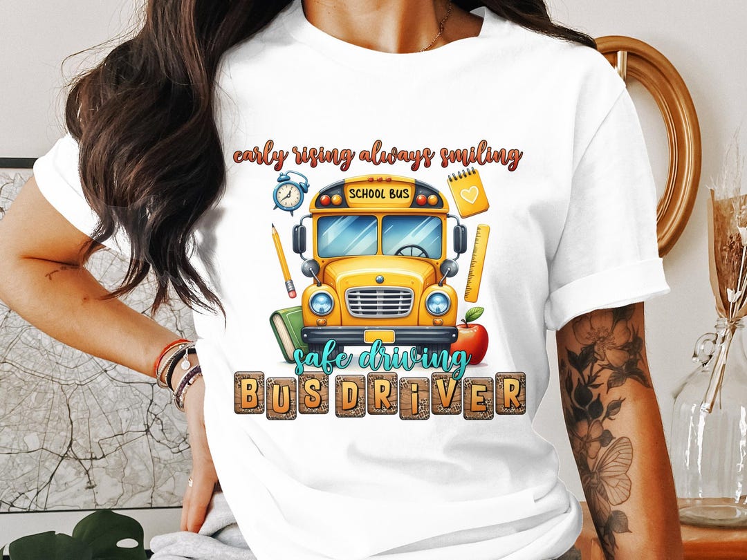 Colorful School Bus Driver Cartoon Graphic Tee, Eye-catching Always ...