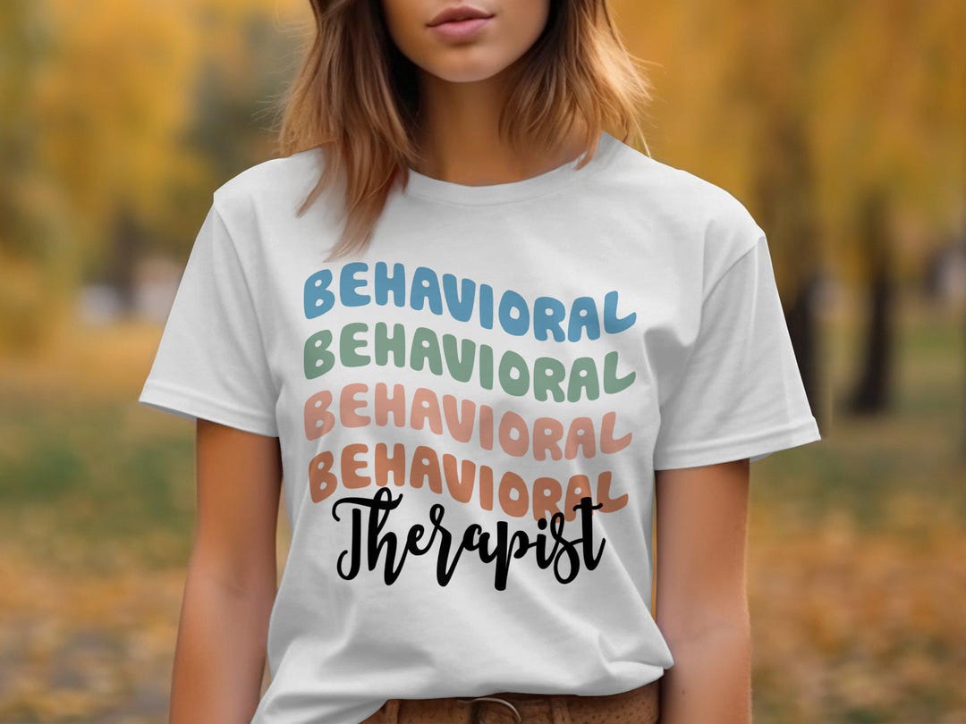 Behavioral Therapist Shirt, Mental Health Counselor Tee, Therapist Gift ...