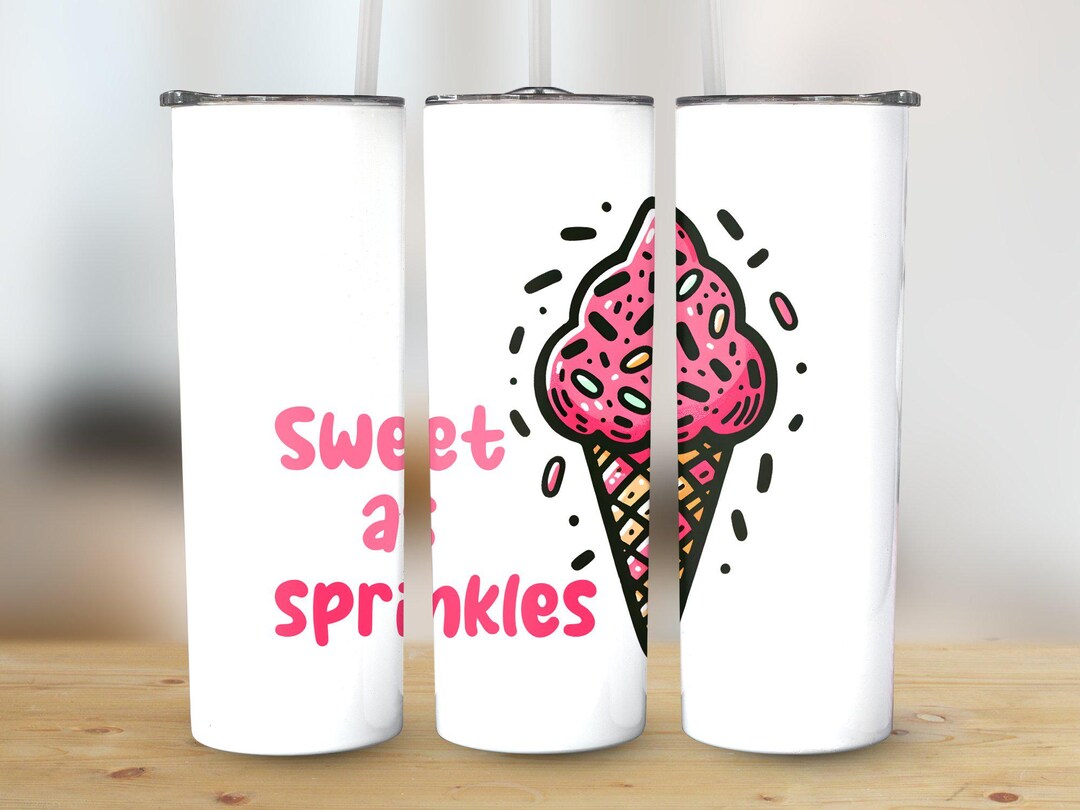 Sweet as Sprinkles Digital Tumbler Wrap 20oz Skinny Tapered Straight ...