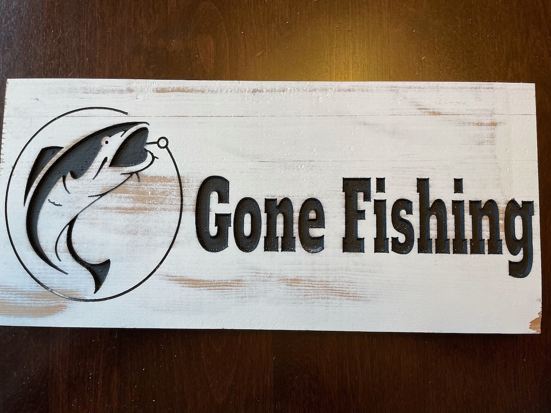Rustic Gone Fishing Sign - Pine Wood - Small - Desk Display - Fishers ...