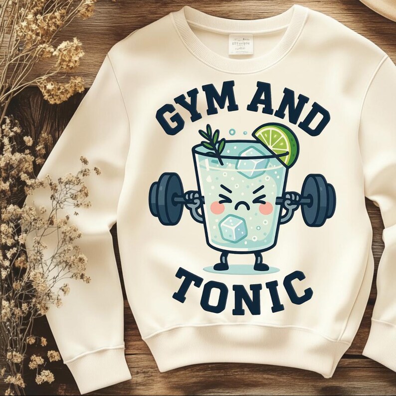 Gym and Tonic PNG | Funny Fitness Cocktail Clipart | Workout Humor ...