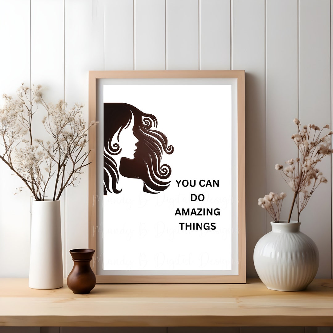 You Can Do Amazing Things, Inspirational Printable, Digital Wall Art ...