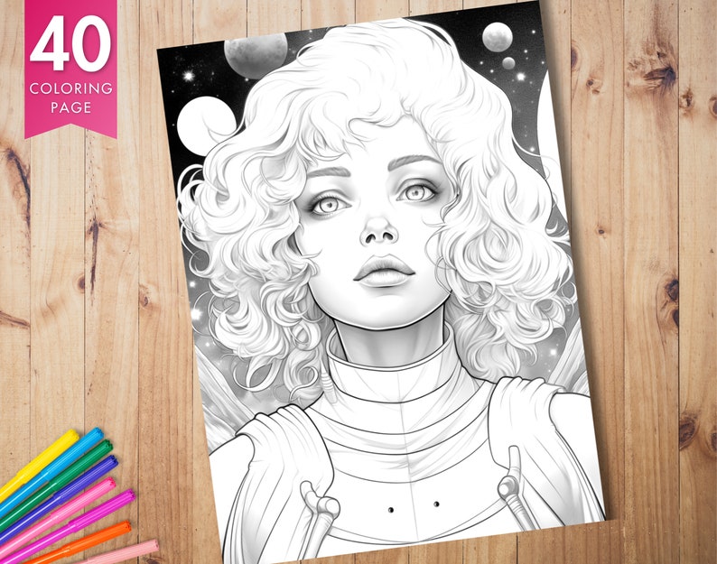 40 Galaxy Queen: Sci-fi Coloring Book Coloring Pages for Adults, Cosmic Girl, Space, Planet Life ...