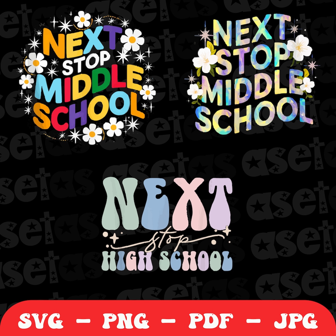 Next Stop Middle School Svg Png, 5th Grade Graduate Svg, 5th Grade Gift ...