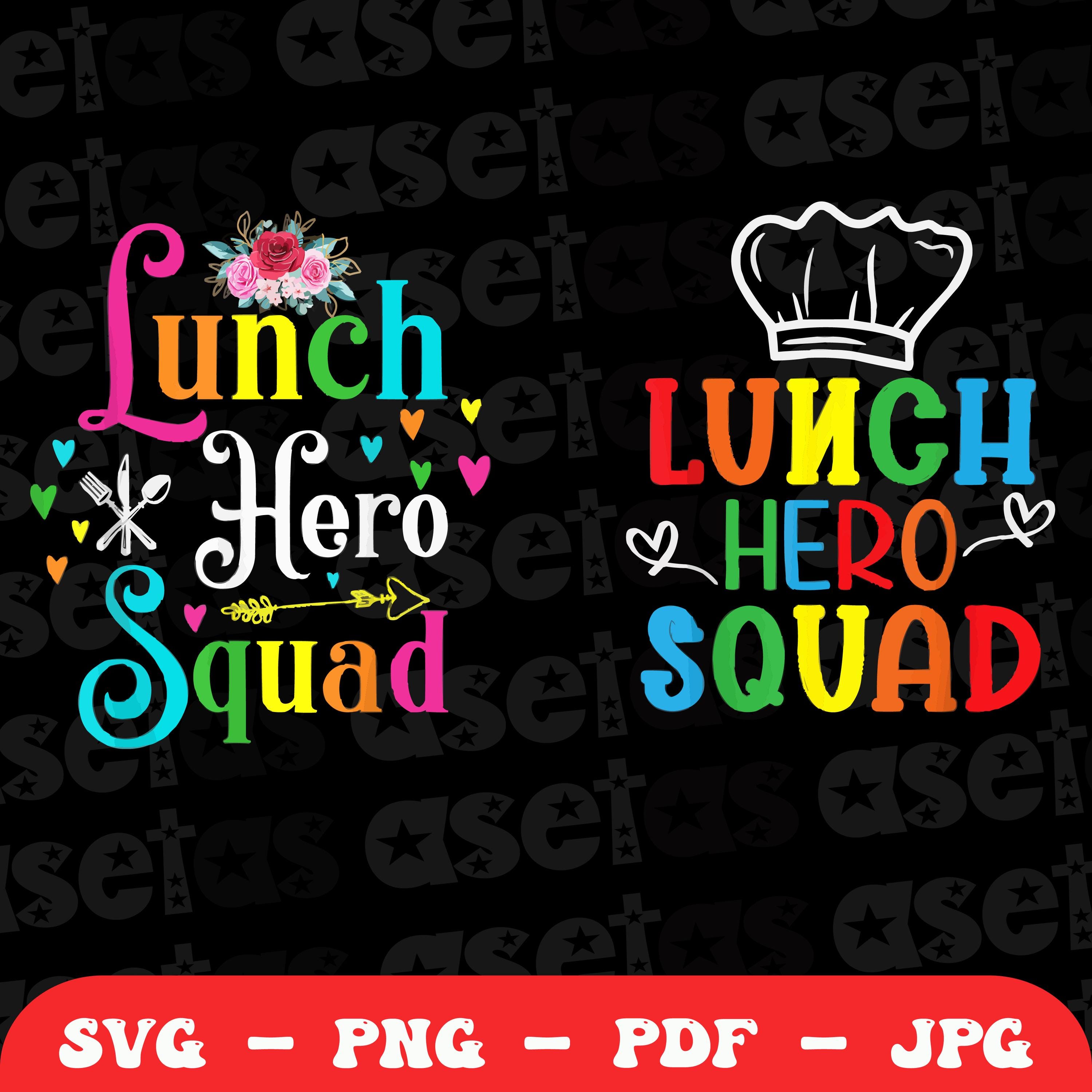 School Lunch Hero Squad PNG SVG, Funny Lady Cafeteria Squad Workers Png ...