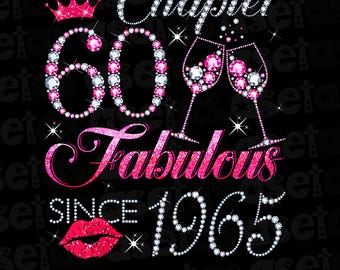 Stepping Into Chapter 60 Fabulous Since 1965 Svg, 60th Birthday Svg ...